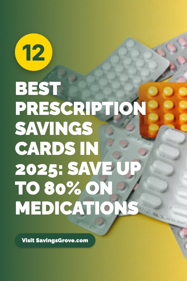 12 Best Prescription Savings Cards in 2025: Save Up to 80% on Medicati ...