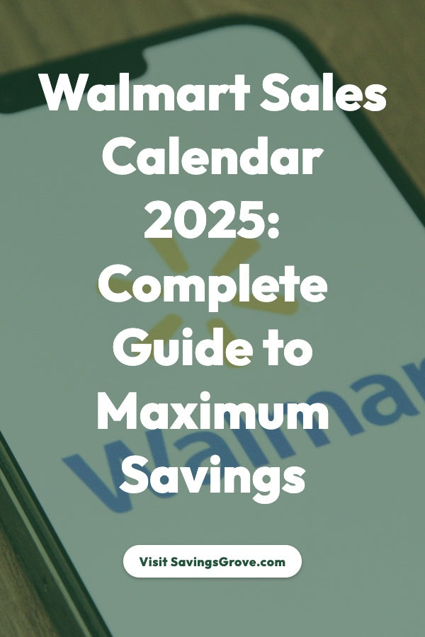 Walmart Sales Calendar 2025: Complete Guide to Maximum Savings ...